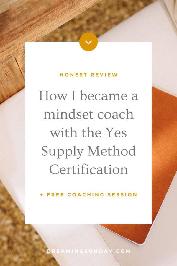 How I became a mindset coach · Yes Supply Method Certification Review